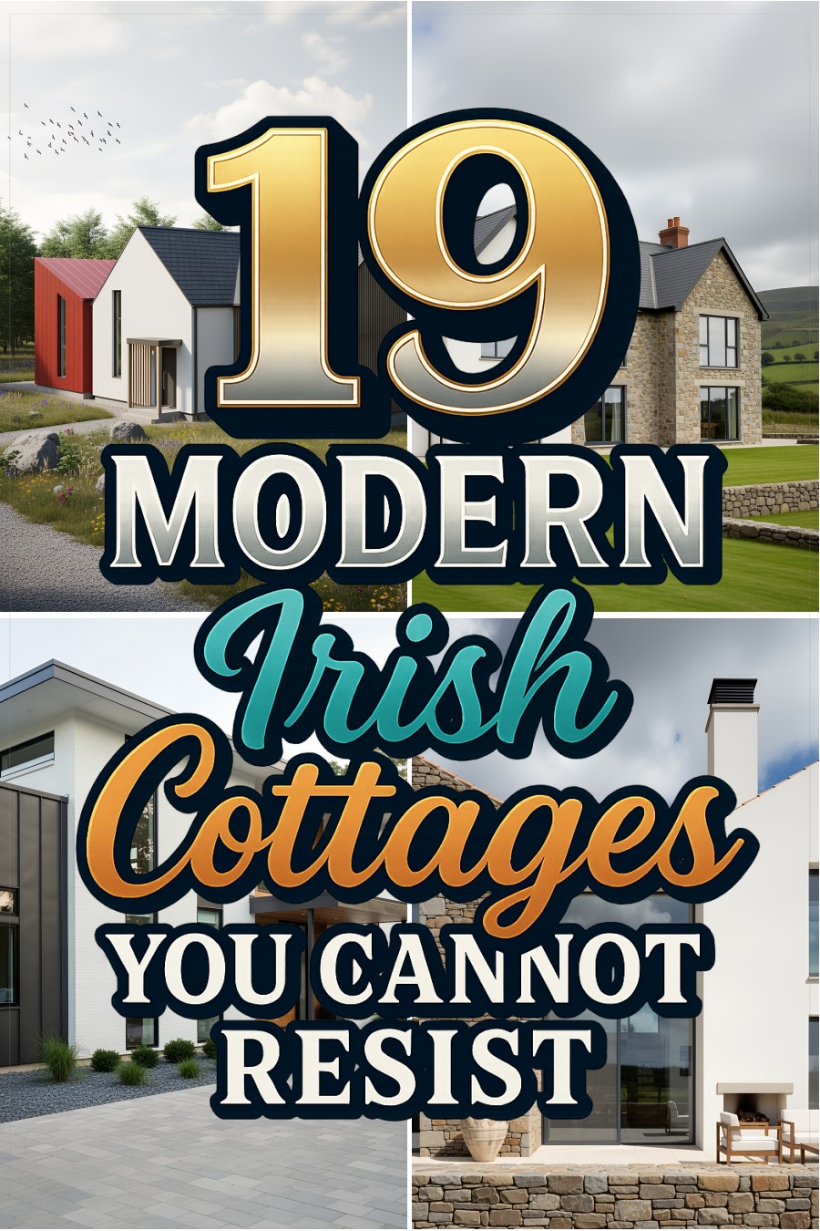 19 Modern Irish Cottages You Cannot Resist