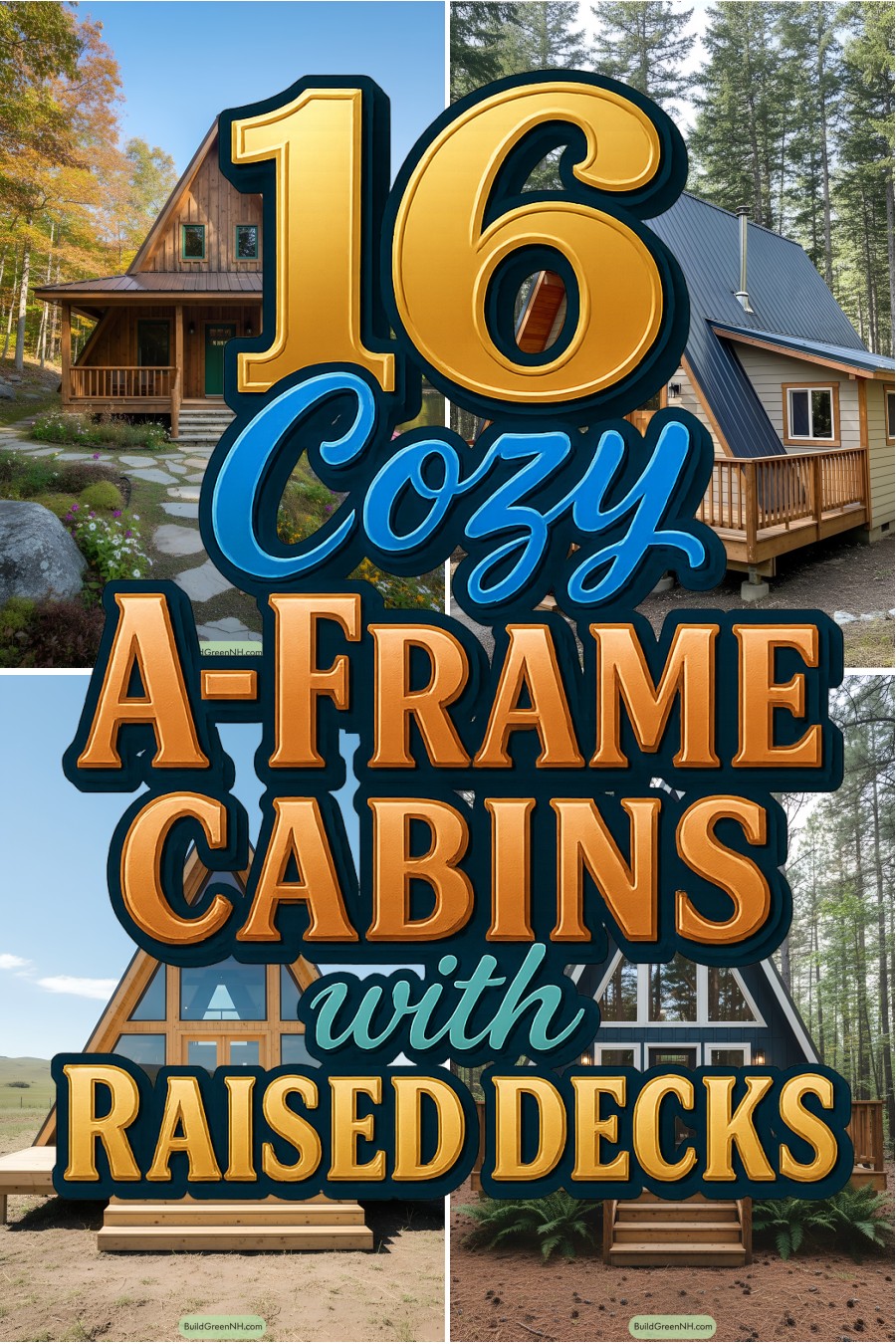 16 Cozy A-Frame Cabins with Raised Decks