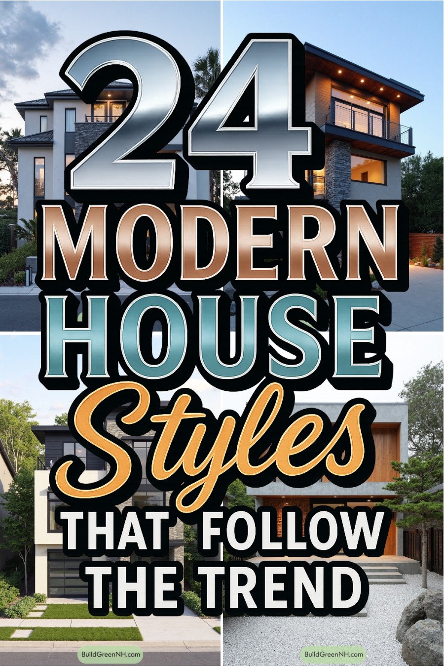 24 Modern House Styles That Follow the Trend